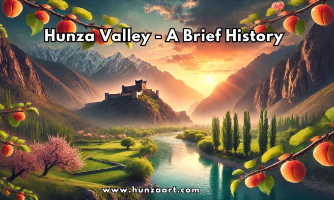 Hunza State- A Brief History